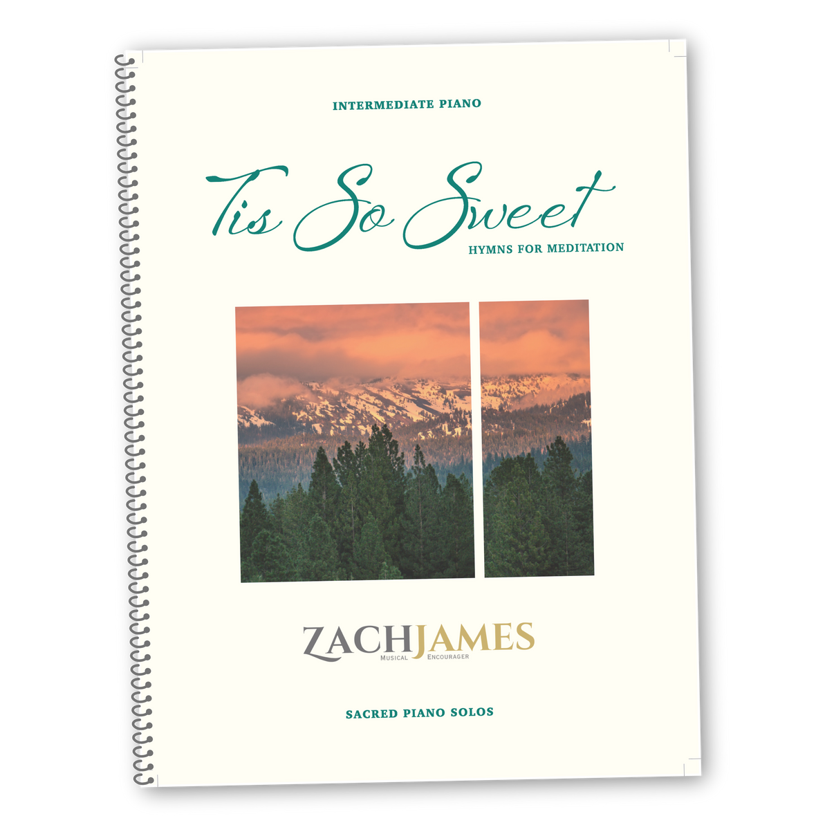 'Tis So Sweet: Hymns for Meditation – Zach James Music